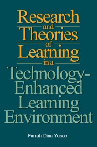 Research and Theories of Learning in a Technology- Enhanced Learning ...