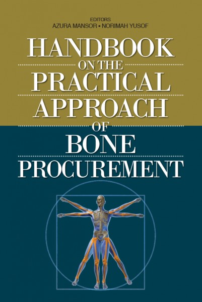 Handbook on the Practical Approach of Bone Procurement